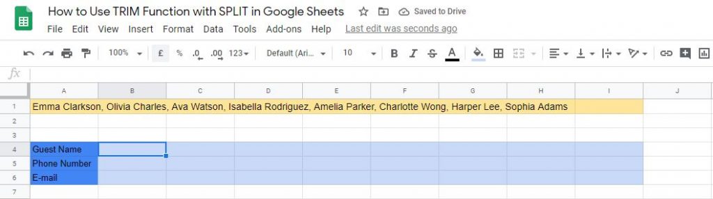 How to Use TRIM Function with SPLIT in Google Sheets [2020]