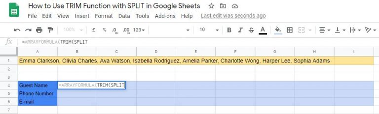 How to Use TRIM Function with SPLIT in Google Sheets [2020]